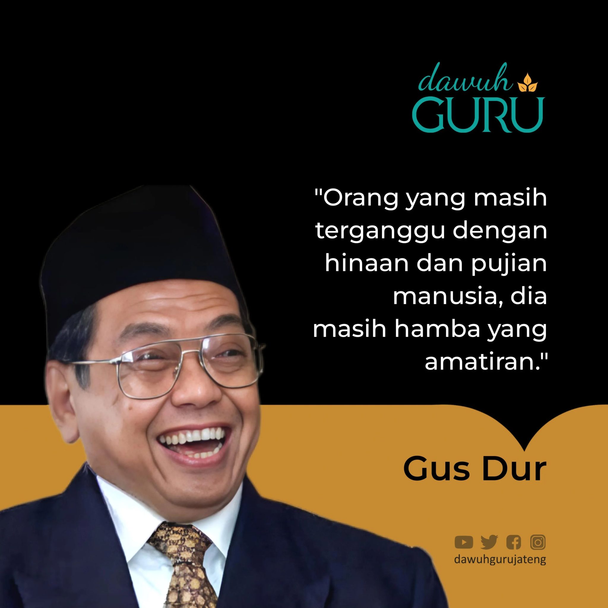 Dawuh Guru - Merawat Tradisi, Membangun Peradaban